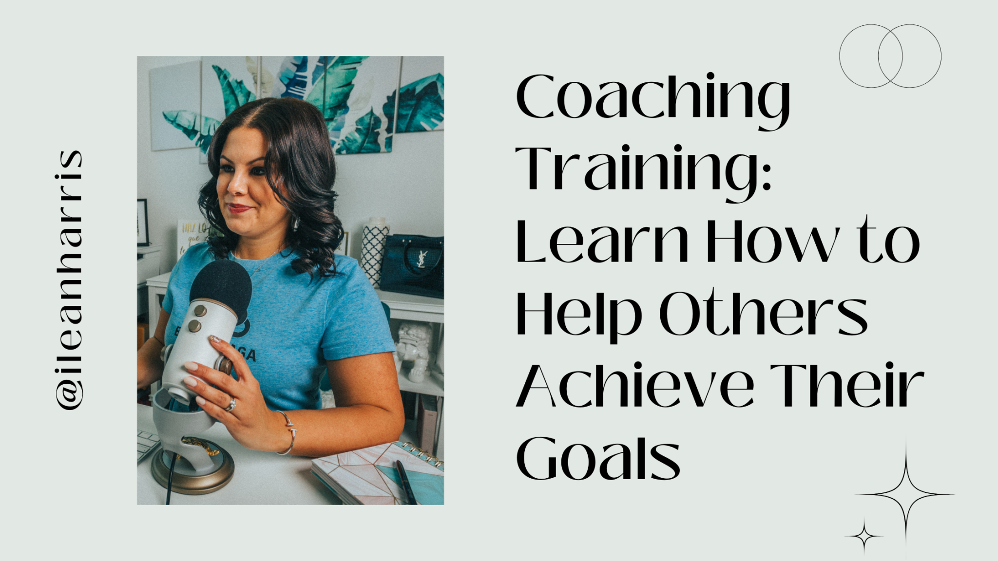 Coaching Training: Learn How to Help Others Achieve Their Goals – Ilean ...