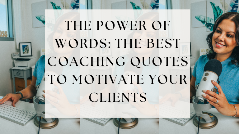 The Power of Words: The Best Coaching Quotes to Motivate Your Clients ...