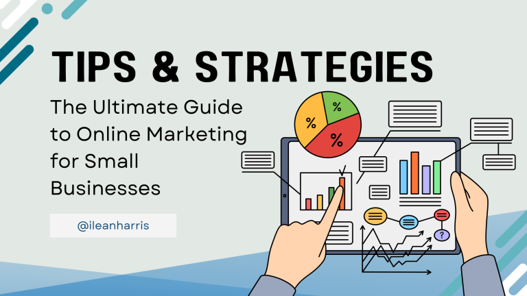 The Ultimate Guide to Online Marketing for Small Businesses: Tips and ...