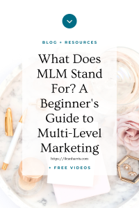 What Does MLM Stand For? A Beginner’s Guide to Multi-Level Marketing ...