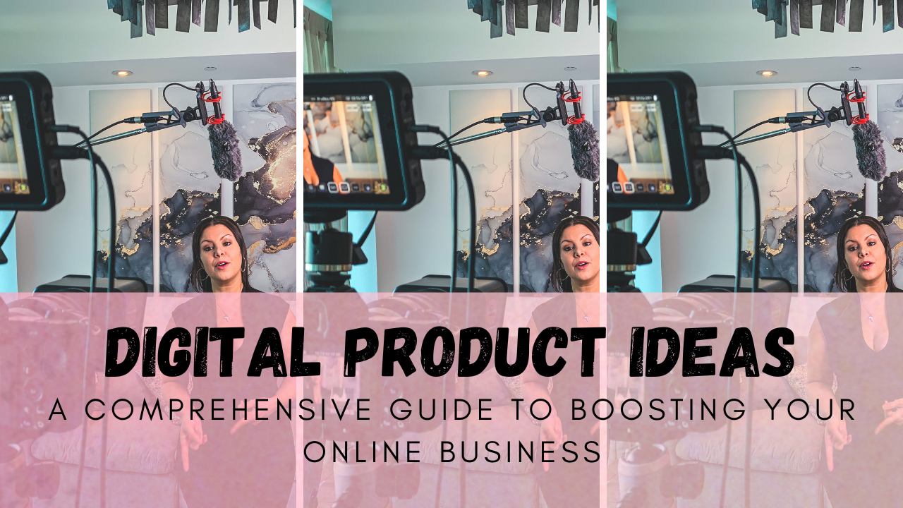 Digital Product Ideas: A Comprehensive Guide to Boosting Your Online ...