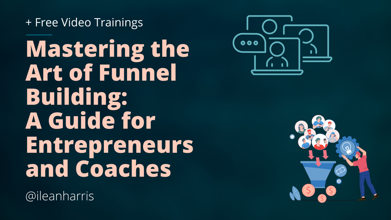Mastering the Art of Funnel Building: A Guide for Entrepreneurs and ...