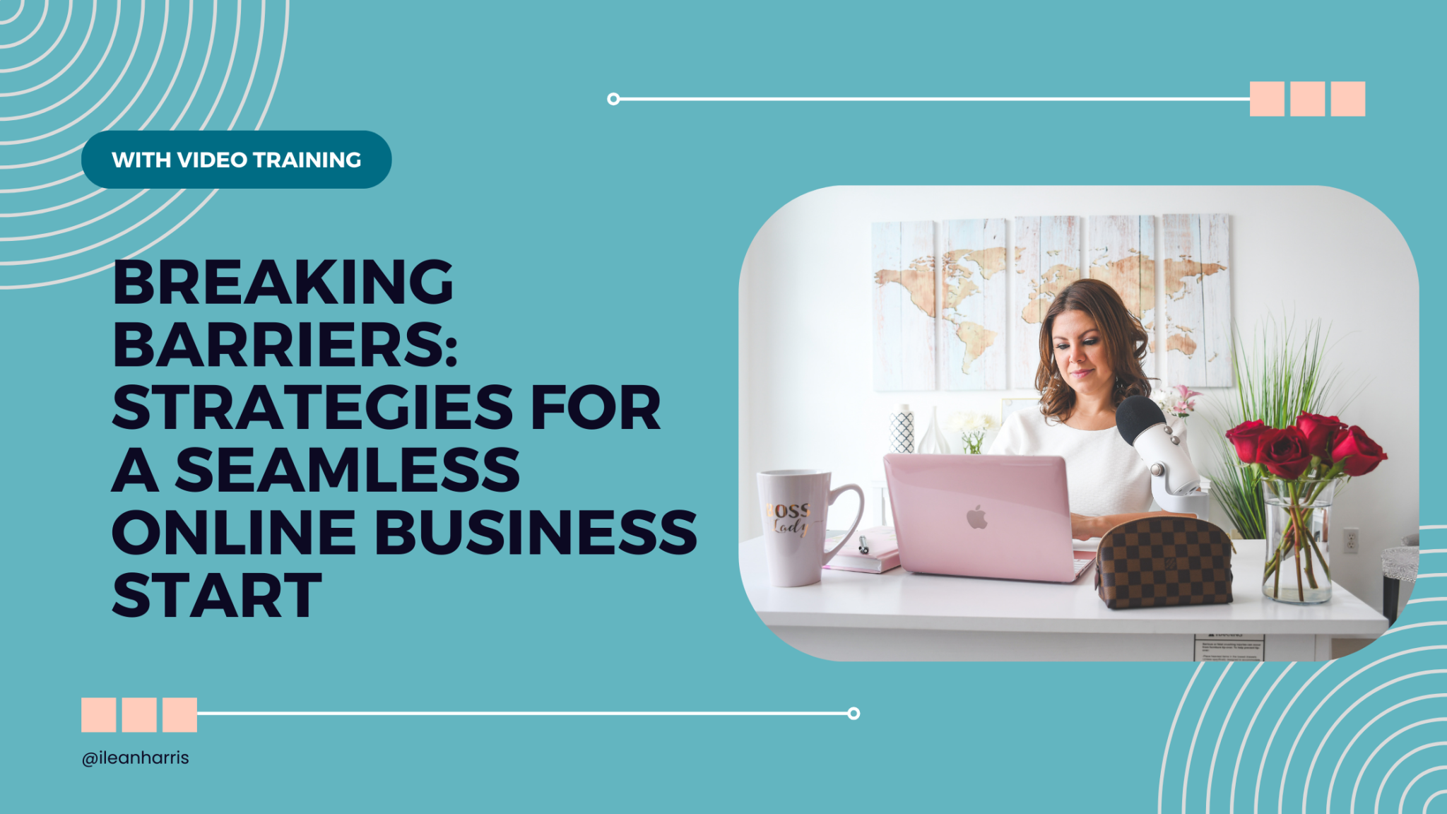 Breaking Barriers: Strategies for a Seamless Online Business Start - Ilean Harris | You Can Have ...